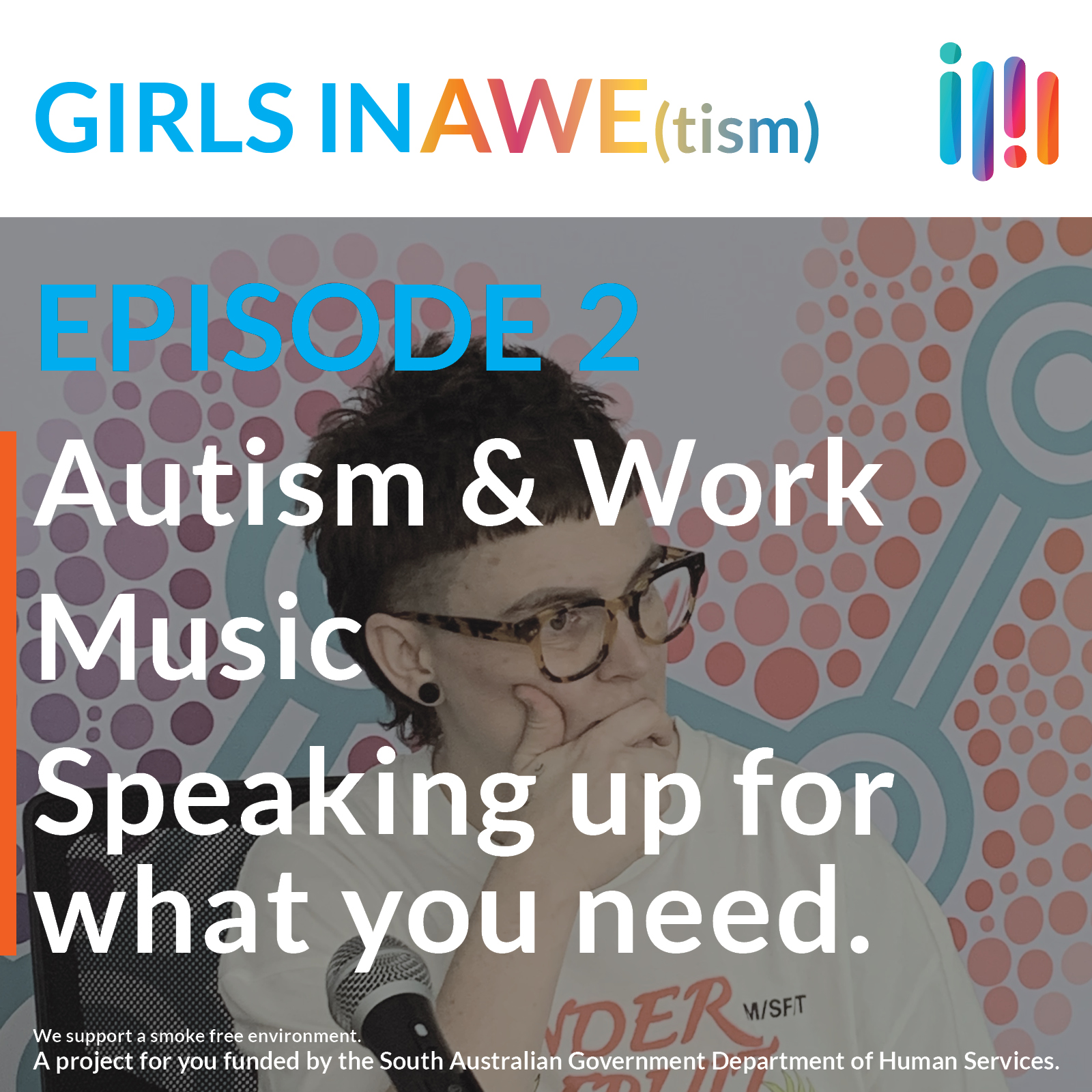 GIRLS IN AWE(tism) EPISODE 2 – Autism & Work, Music and Speaking up for ...